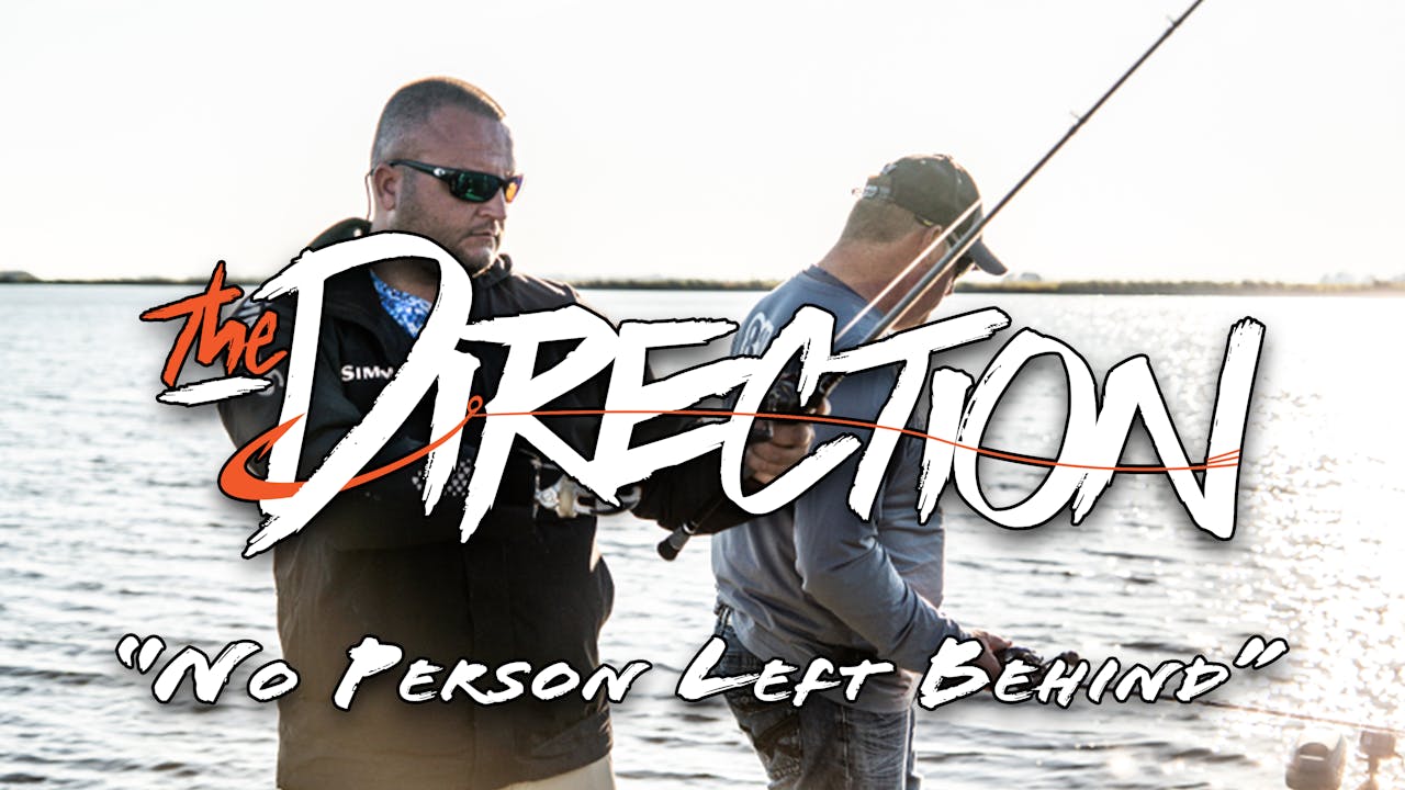 No Person Left Behind • The Direction - Season 1 - Mossy Oak GO