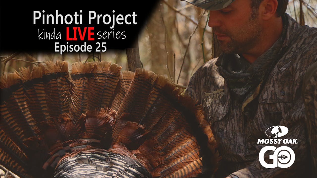 Kinda Live • Episode 25 • Pinhoti Project - Mossy Oak GO