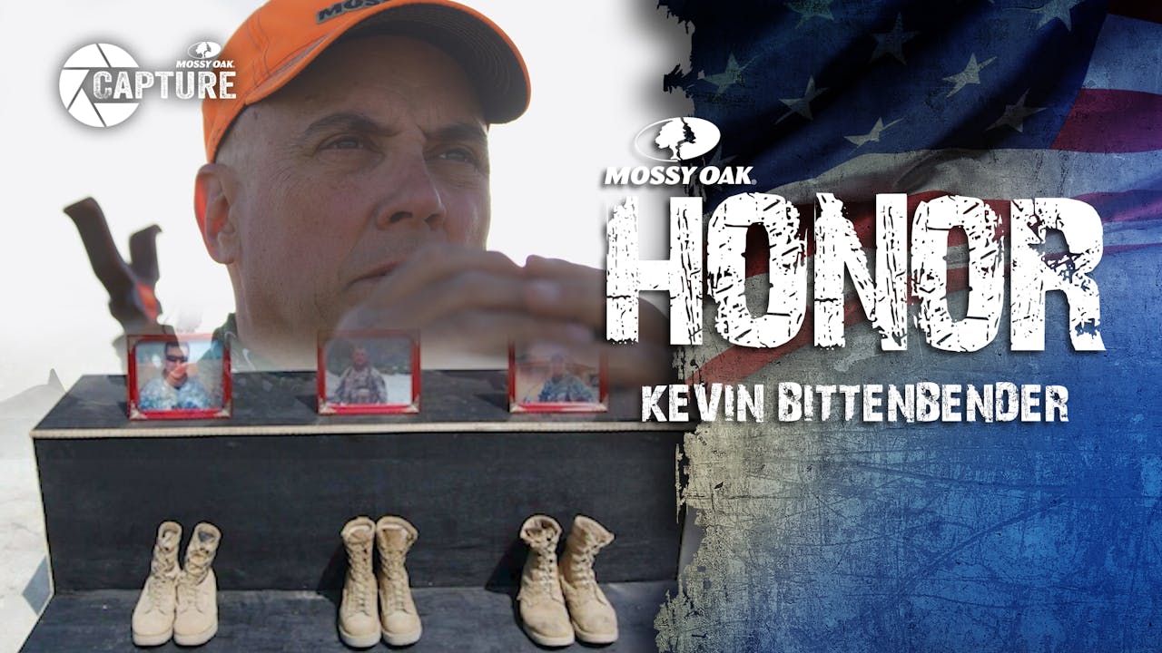 Kevin Bittenbender • HONOR - Honor Season 1 - Mossy Oak GO