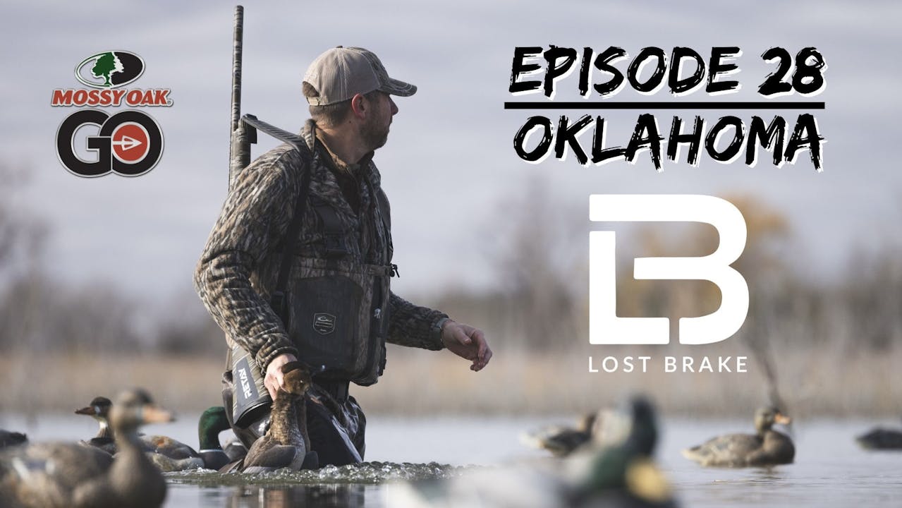 Lost Brake • Oklahoma • Episode 28 - Season 5 - Mossy Oak GO
