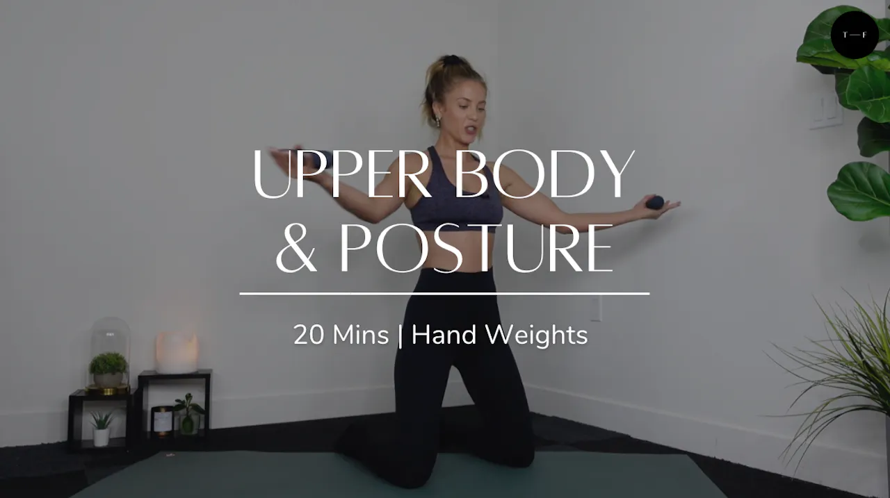 Upper Body & Posture - T — F Studio