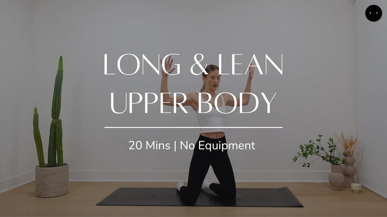 Long & Lean Upper Body - T — F Studio