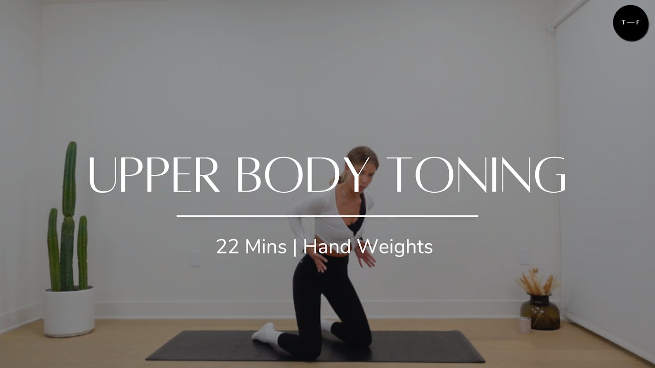 Upper Body Toning - T — F Studio