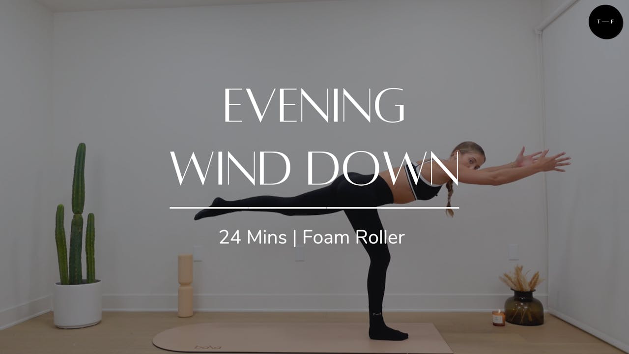 Evening Wind Down - T — F Studio