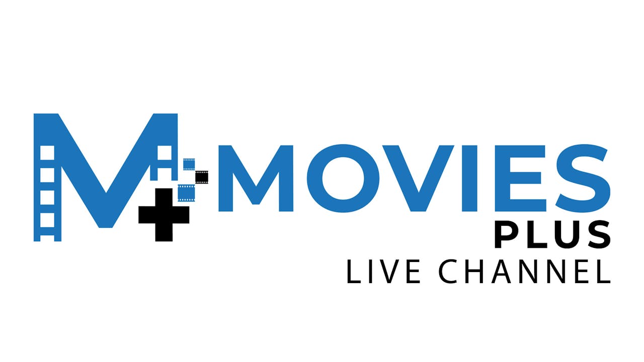Movies Plus Free Live TV Channel - Movies Plus