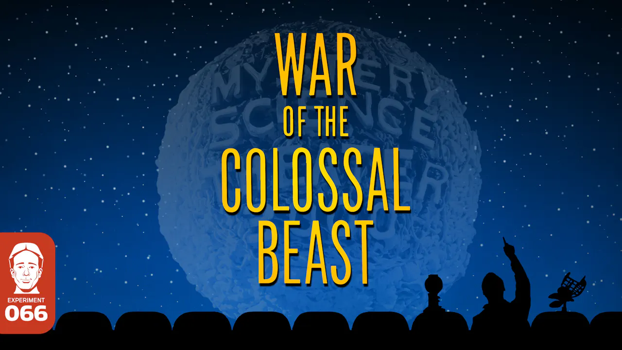 War of the Colossal Beast - MST3K: SEASON 3 (1991-92) - The Gizmoplex
