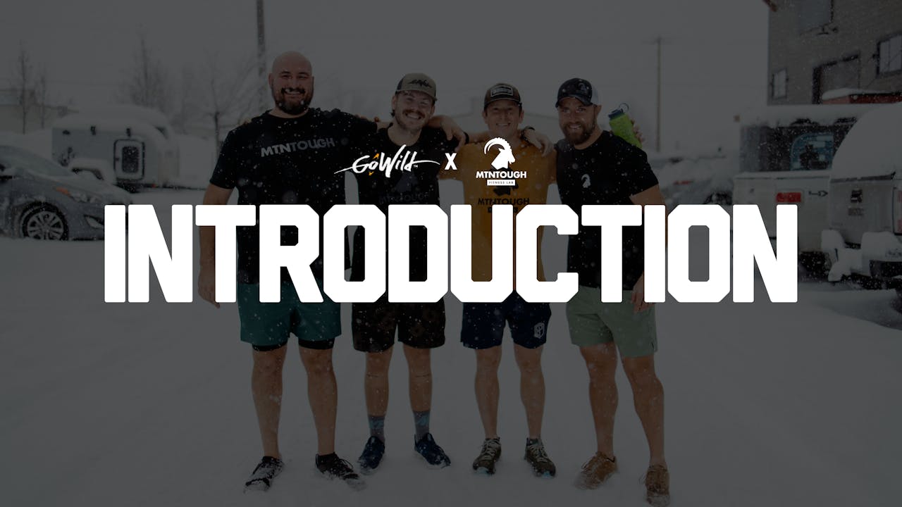 GWC - Introduction - MTNTOUGH+ Fitness Programs