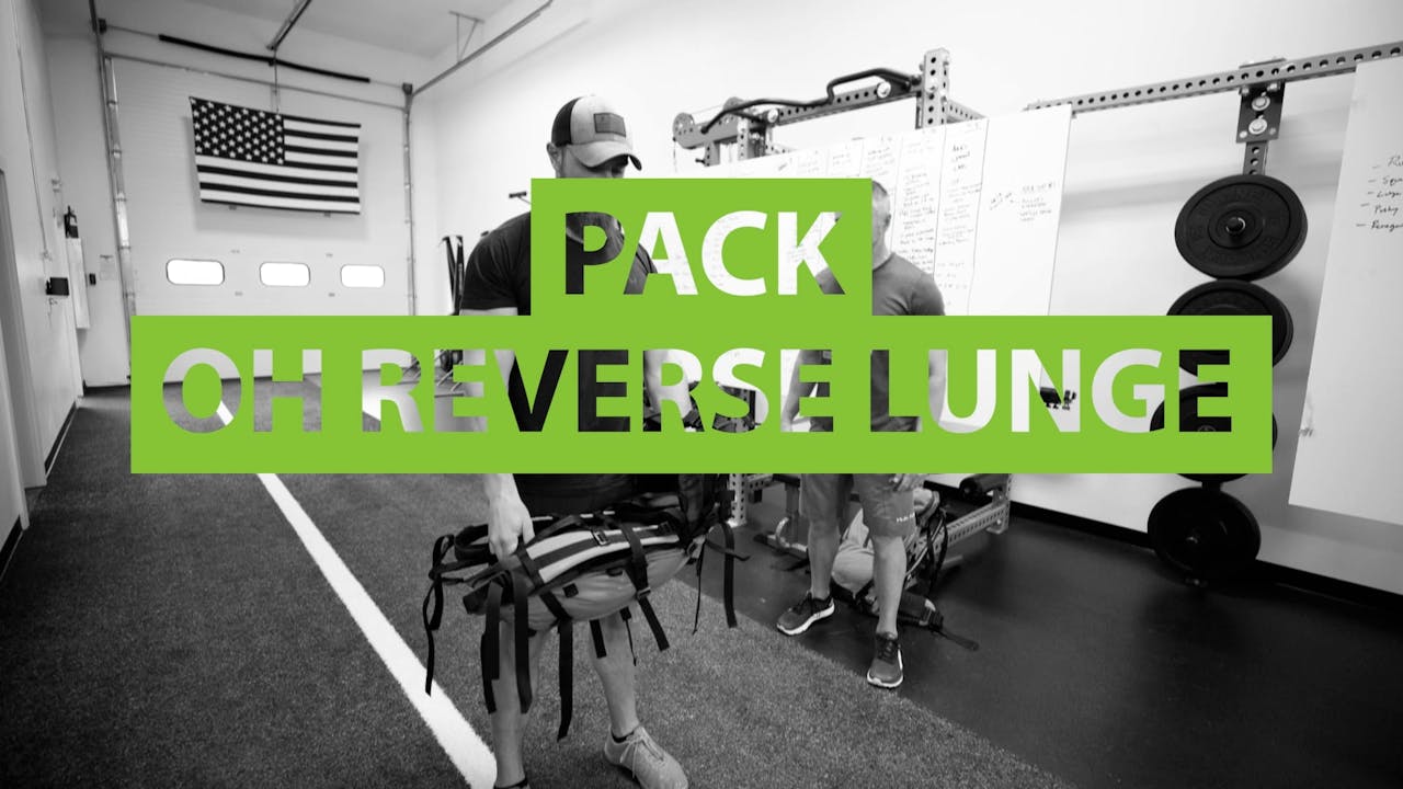 MTNTOUGH Form - Pack OH Reverse Lunge - MTNTOUGH+ Fitness Programs