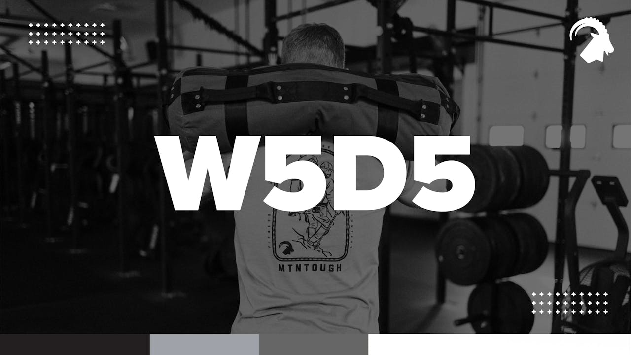 STC2 - W5D5 - Week 5 - MTNTOUGH+ Fitness Programs