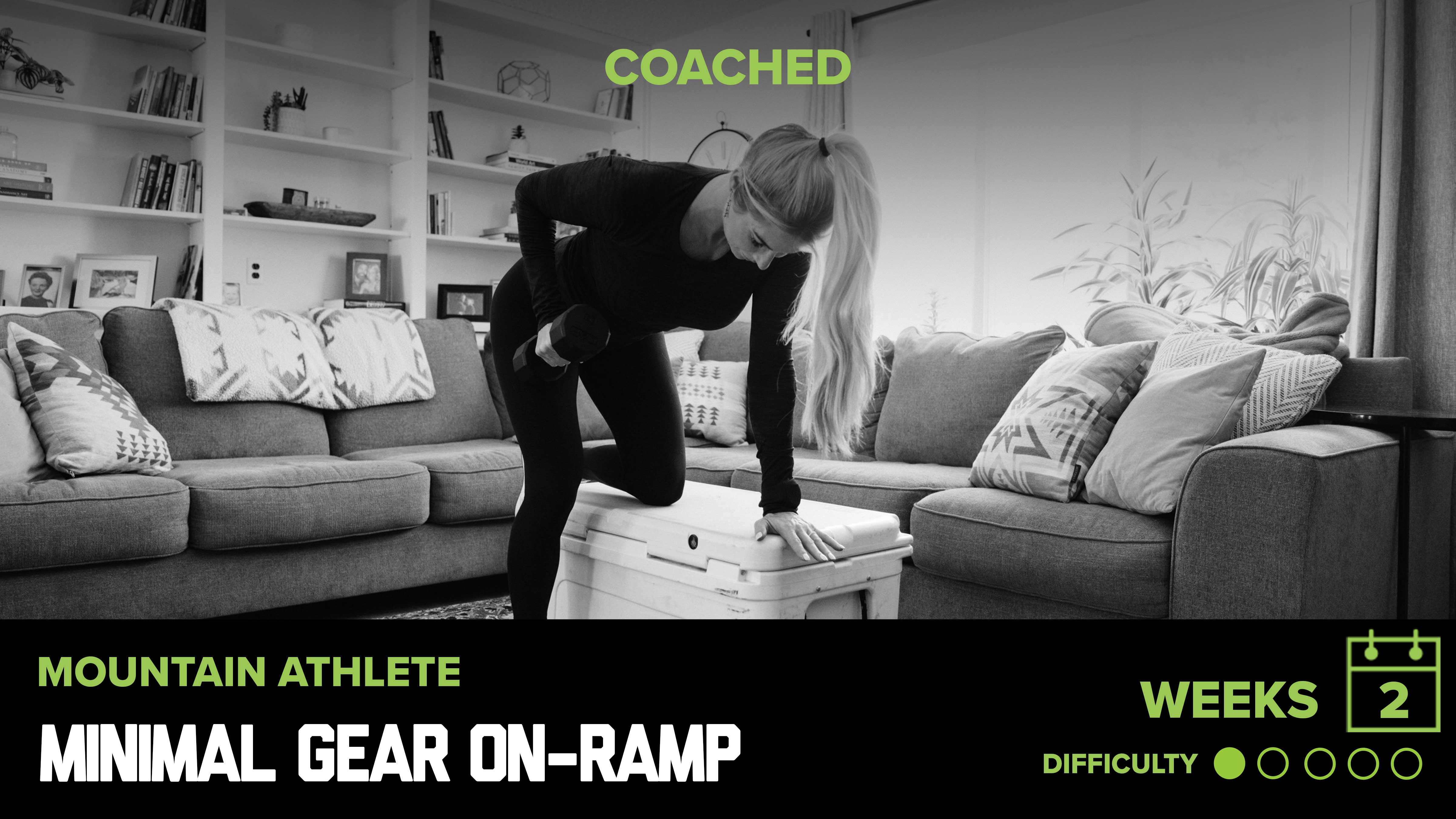 Minimal Gear ON-RAMP - MTNTOUGH+ Fitness Programs