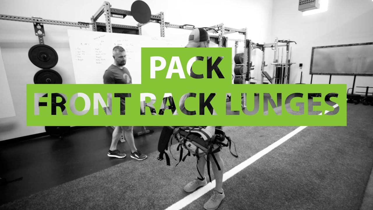 MTNTOUGH Form - Pack Front Rack Lunges - MTNTOUGH+ Fitness Programs