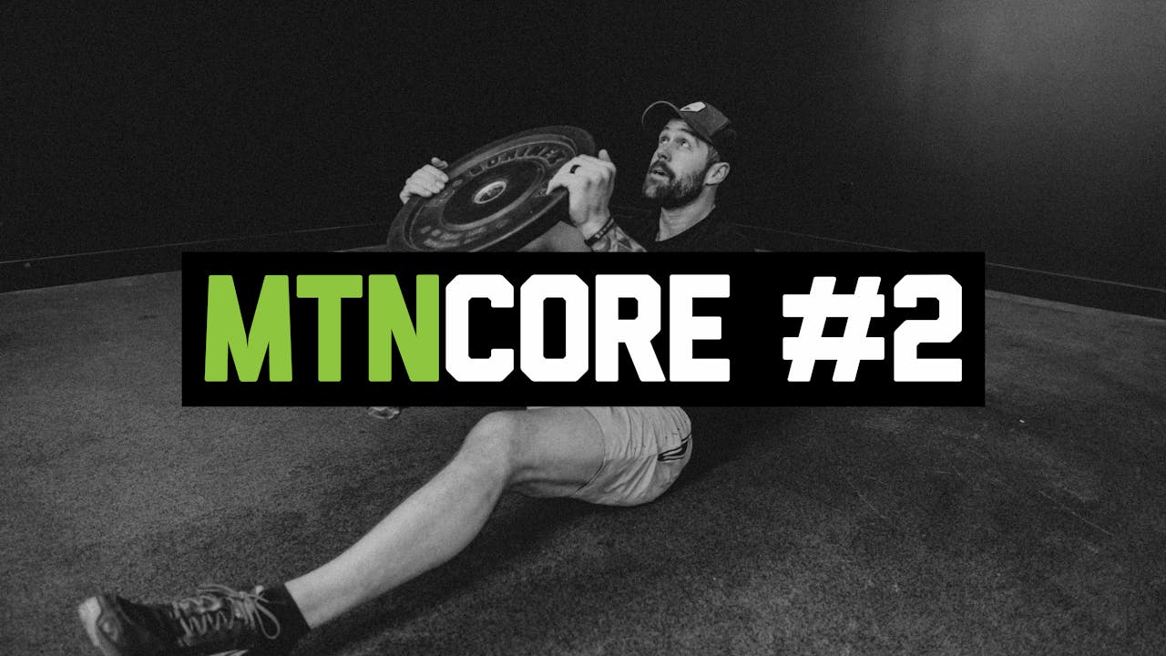 ABS1 - MTNCORE #2 - MTNTOUGH+ Fitness Programs