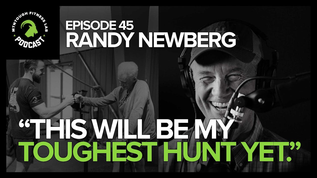RANDY NEWBERG, "How I'm preparing for the toughest hunt of my life ...