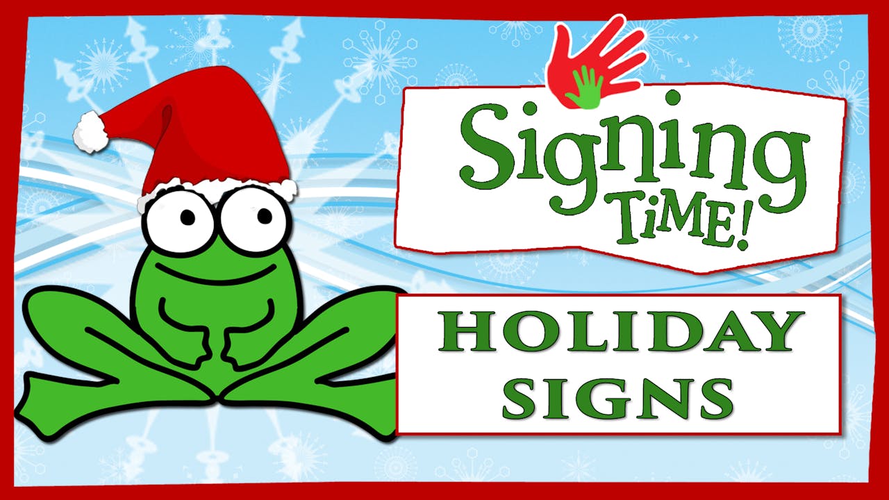December Holiday Signs - My Signing Time