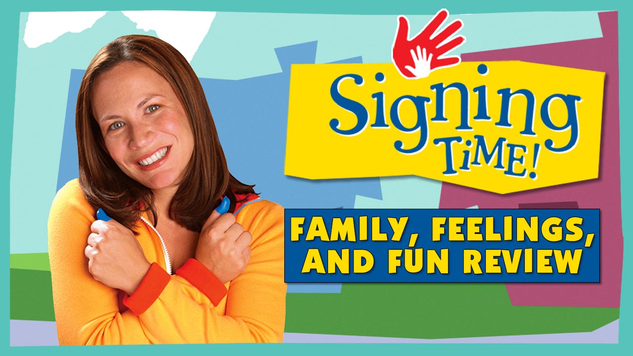 Family, Feelings & Fun | Sign Review - My Signing Time