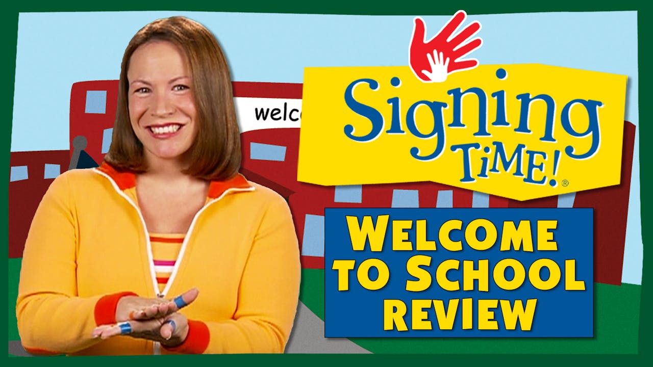 Welcome to School | Sign Review - My Signing Time