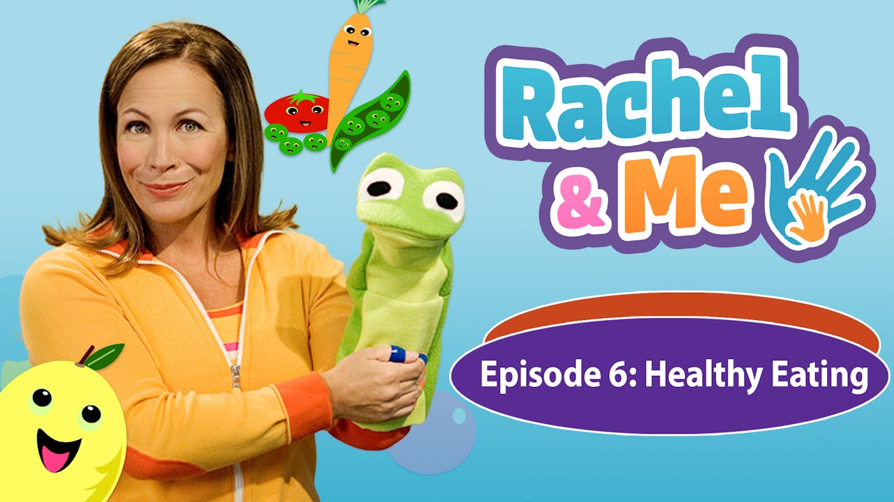 Healthy Eating - Rachel & Me Videos - My Signing Time