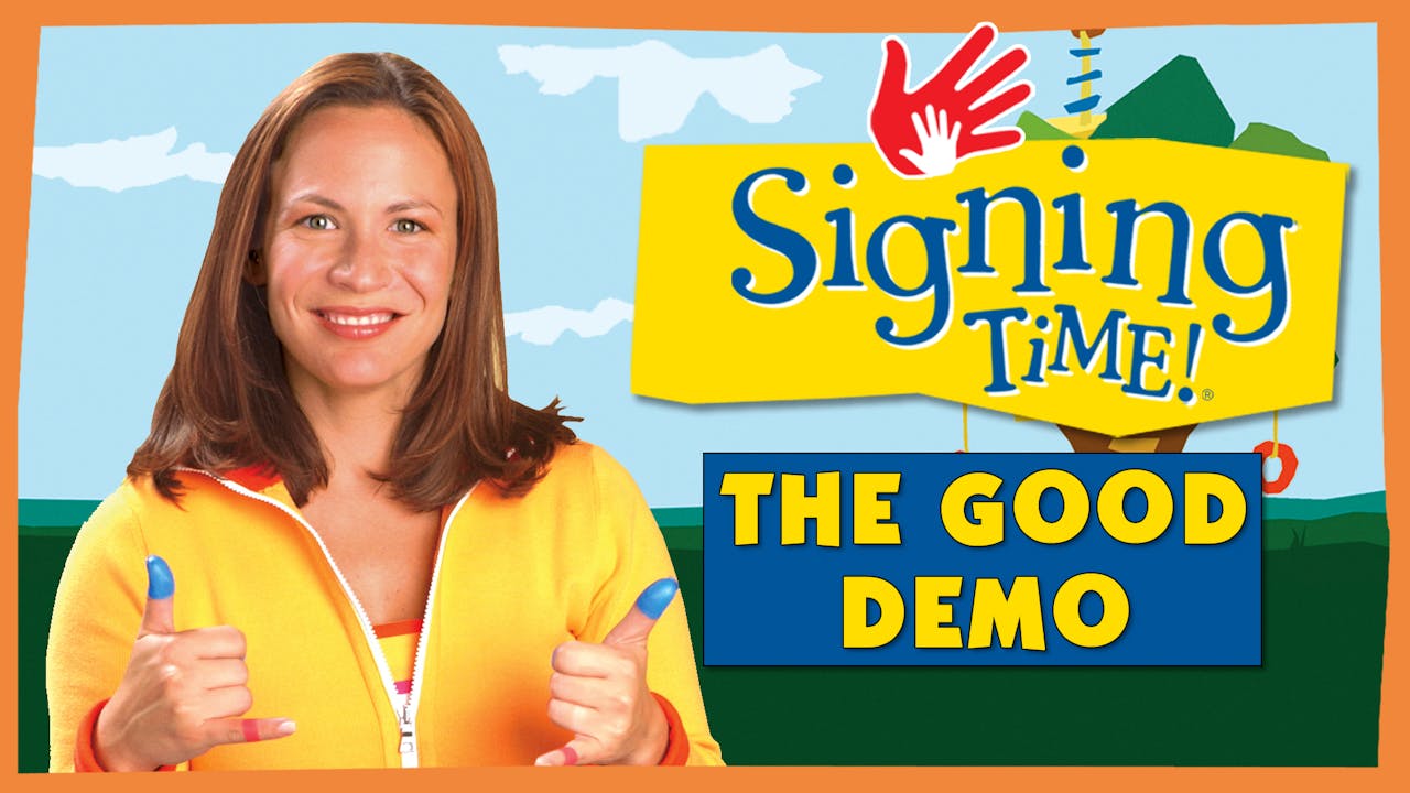 Demo Version of The Good Song - Music Video Playlist - My Signing Time