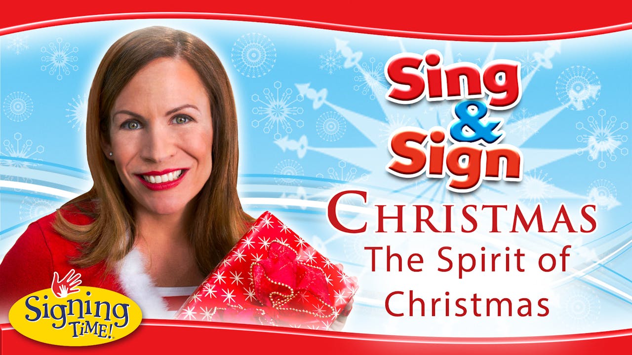Music Video - Signing Time Christmas The Spirit of Christmas - My ...