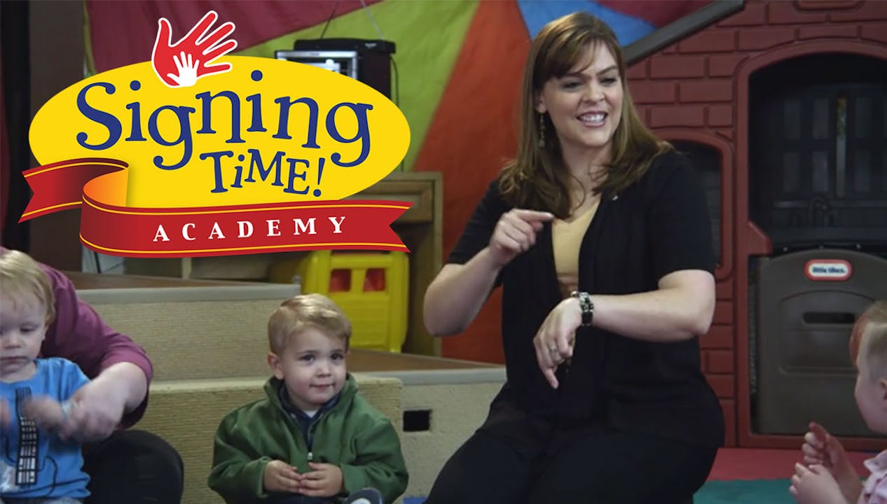 Take a Signing Time Academy Class - Watch Free - My Signing Time