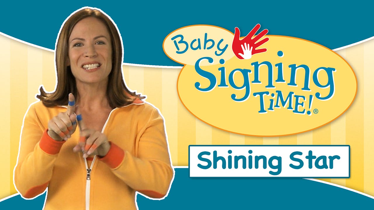 Shining Star Song - Original Baby Signing Time - My Signing Time