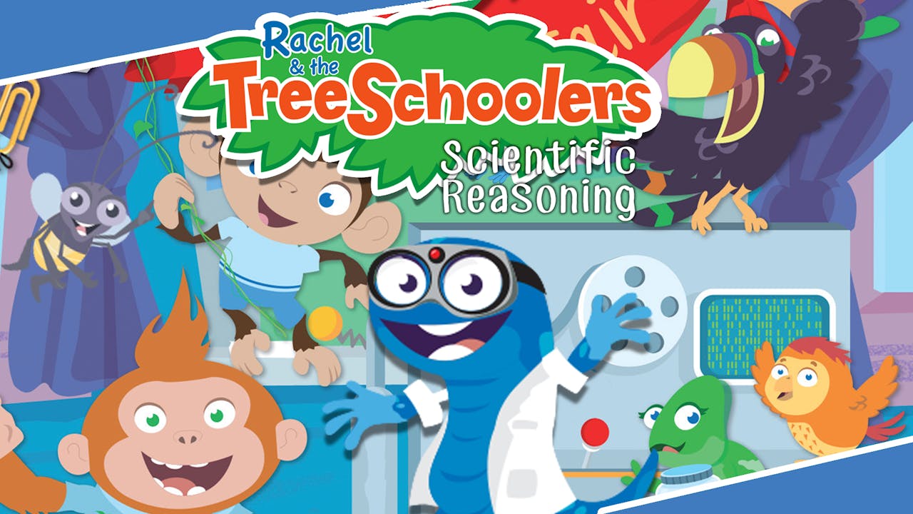Scientific Reasoning - Rachel & the TreeSchoolers - My Signing Time