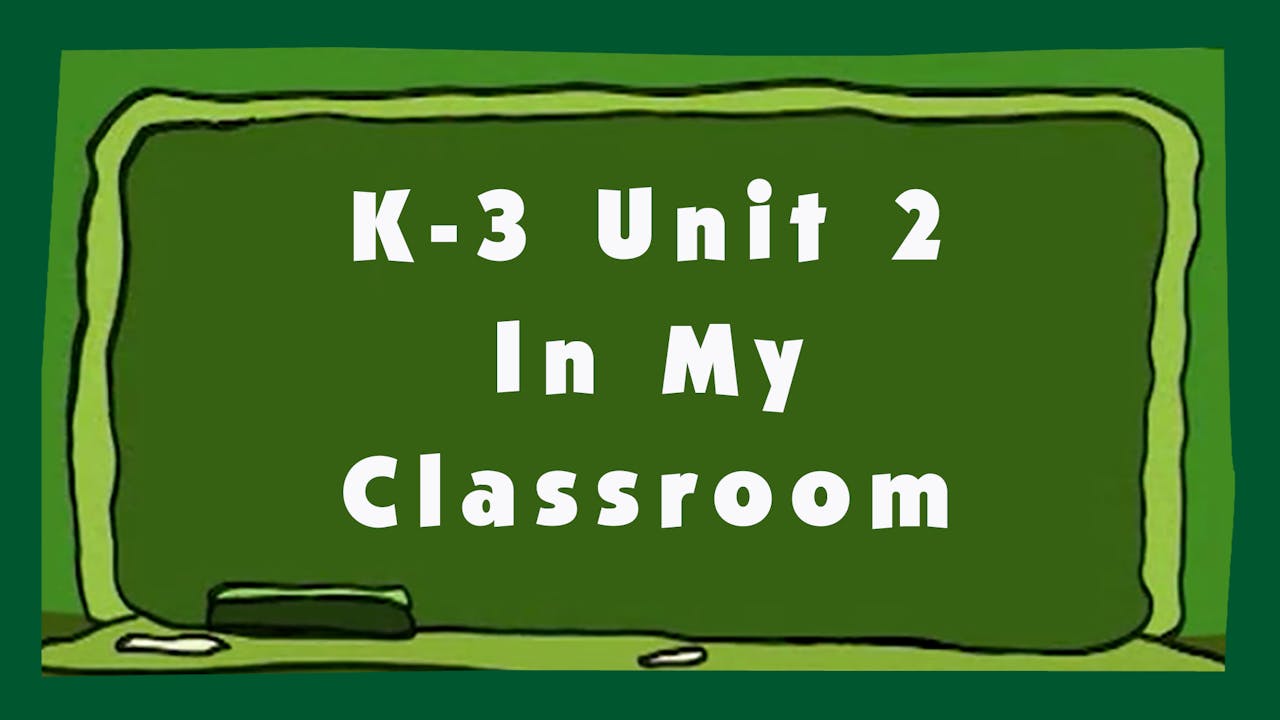 Unit 2 - In My Classroom - Signing Time K-3 Classroom Curriculum ...
