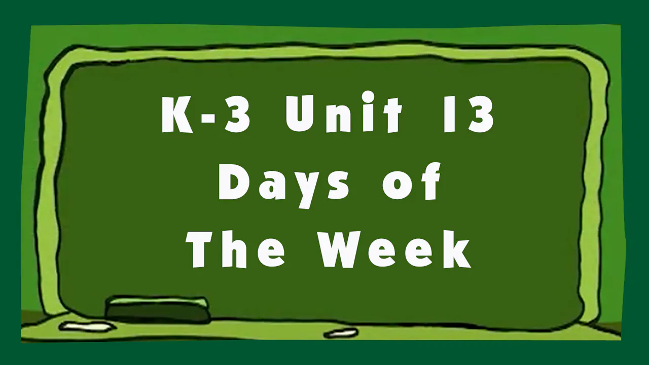 Unit 13 – Days of the Week - Signing Time K-3 Classroom Curriculum - My ...