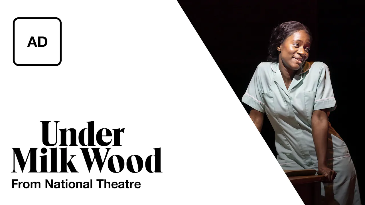 Audio Description: Under Milk Wood - Full Play - National Theatre at ...