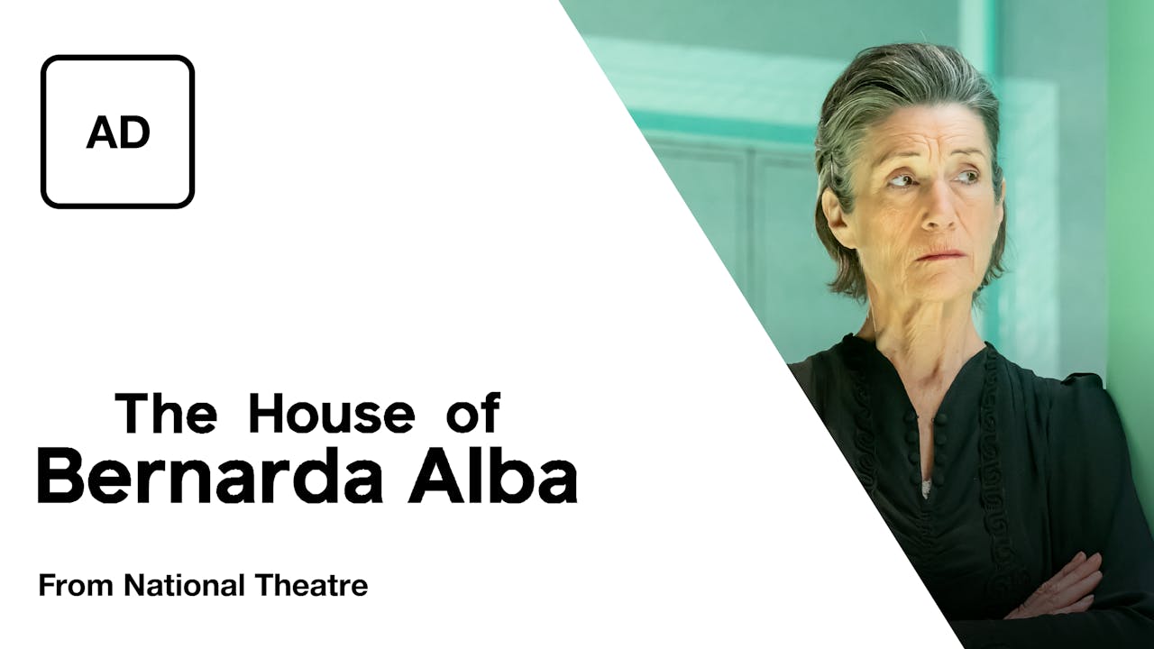 The House of Bernarda Alba: Full Play - Audio Description - National ...