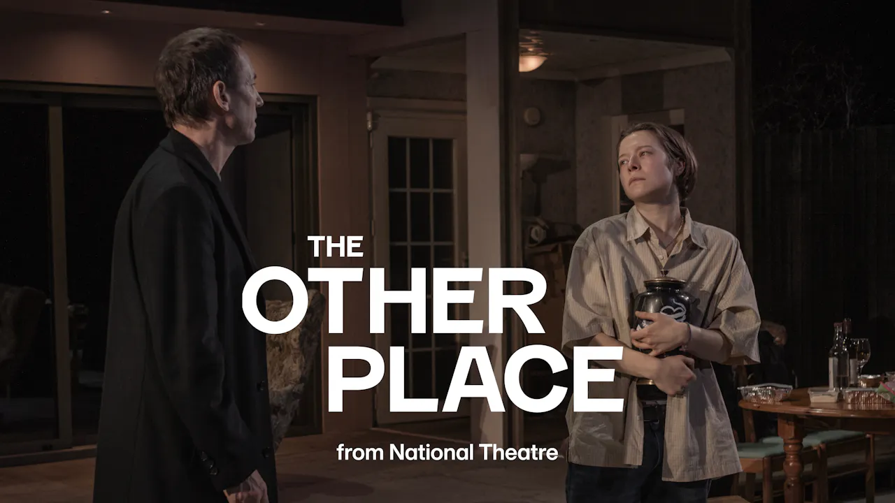 The Other Place: Full Play - National Theatre at Home | Watch Theatre ...