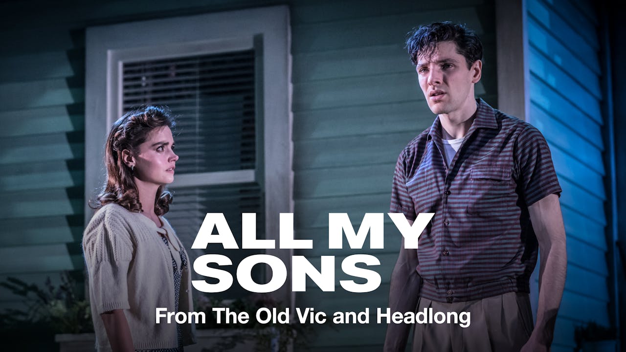 All My Sons: Full Play - All My Sons - National Theatre at Home | Watch ...