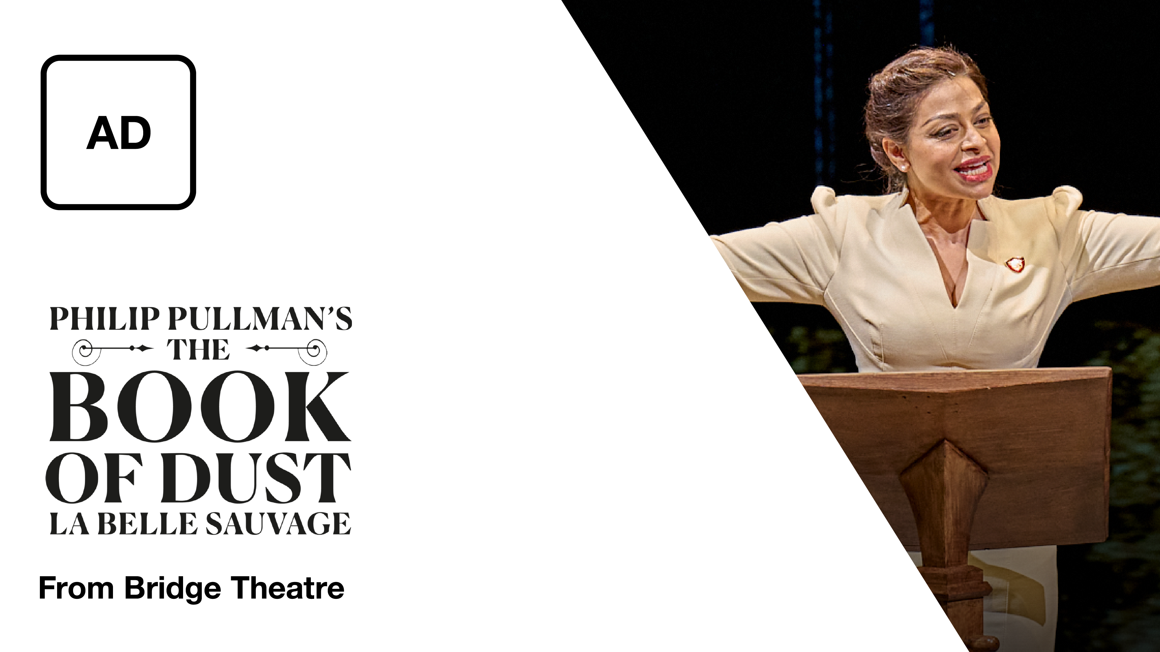 Audio Description: The Book of Dust - La Belle Sauvage - National ...