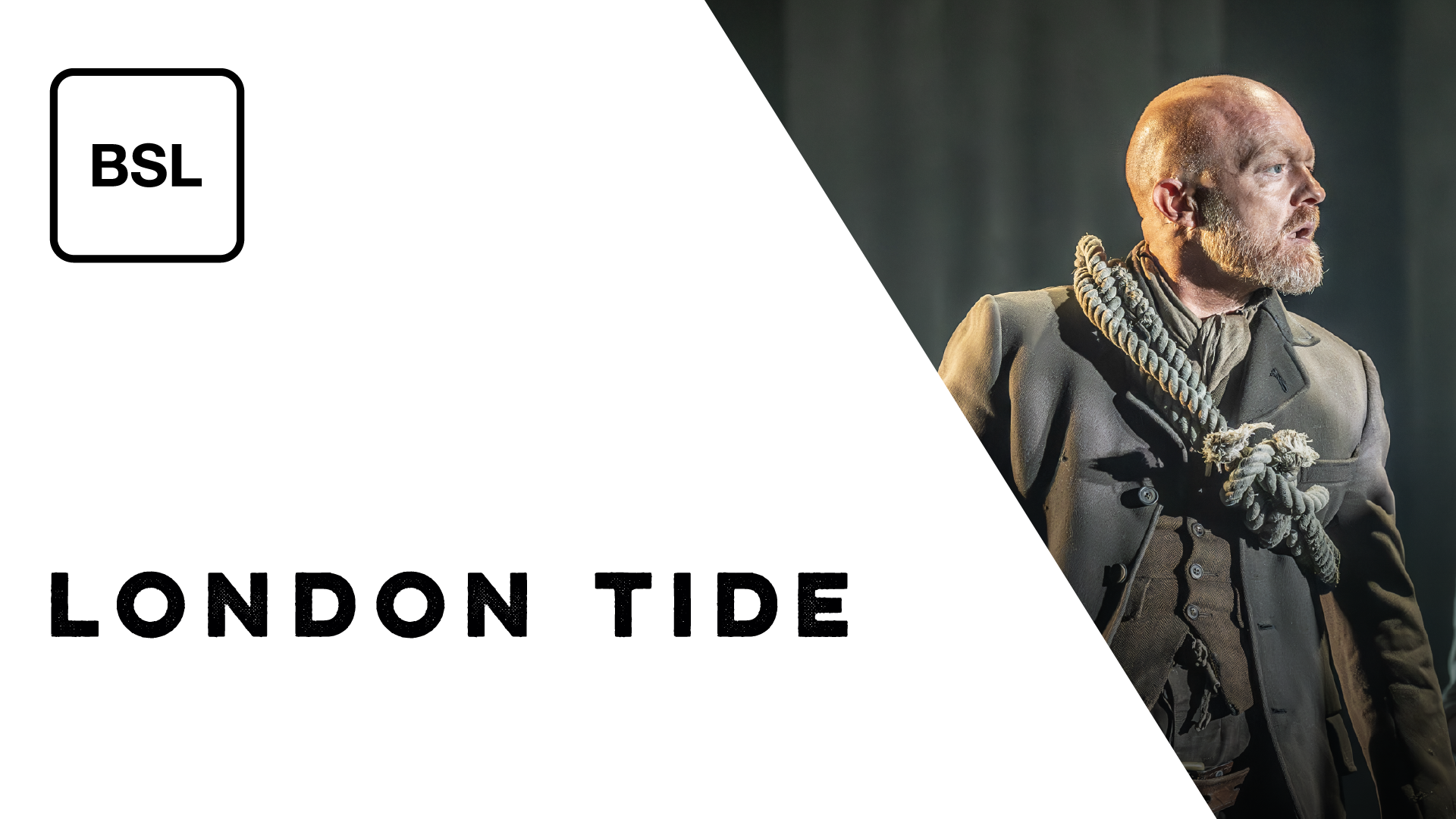 British Sign Language: London Tide - National Theatre at Home