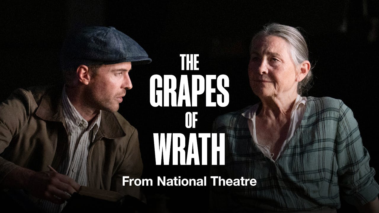 The Grapes of Wrath: Full Play - National Theatre at Home | Watch ...