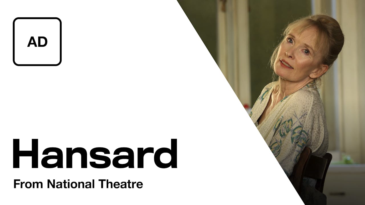 Hansard: Full Play - Audio Description - National Theatre at Home ...