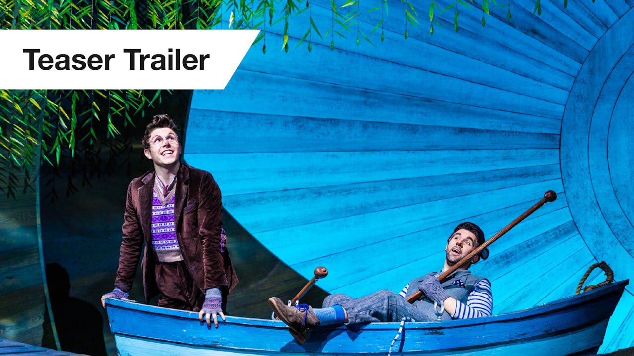 The Wind In The Willows: Teaser Trailer - National Theatre at Home | Watch Theatre Online