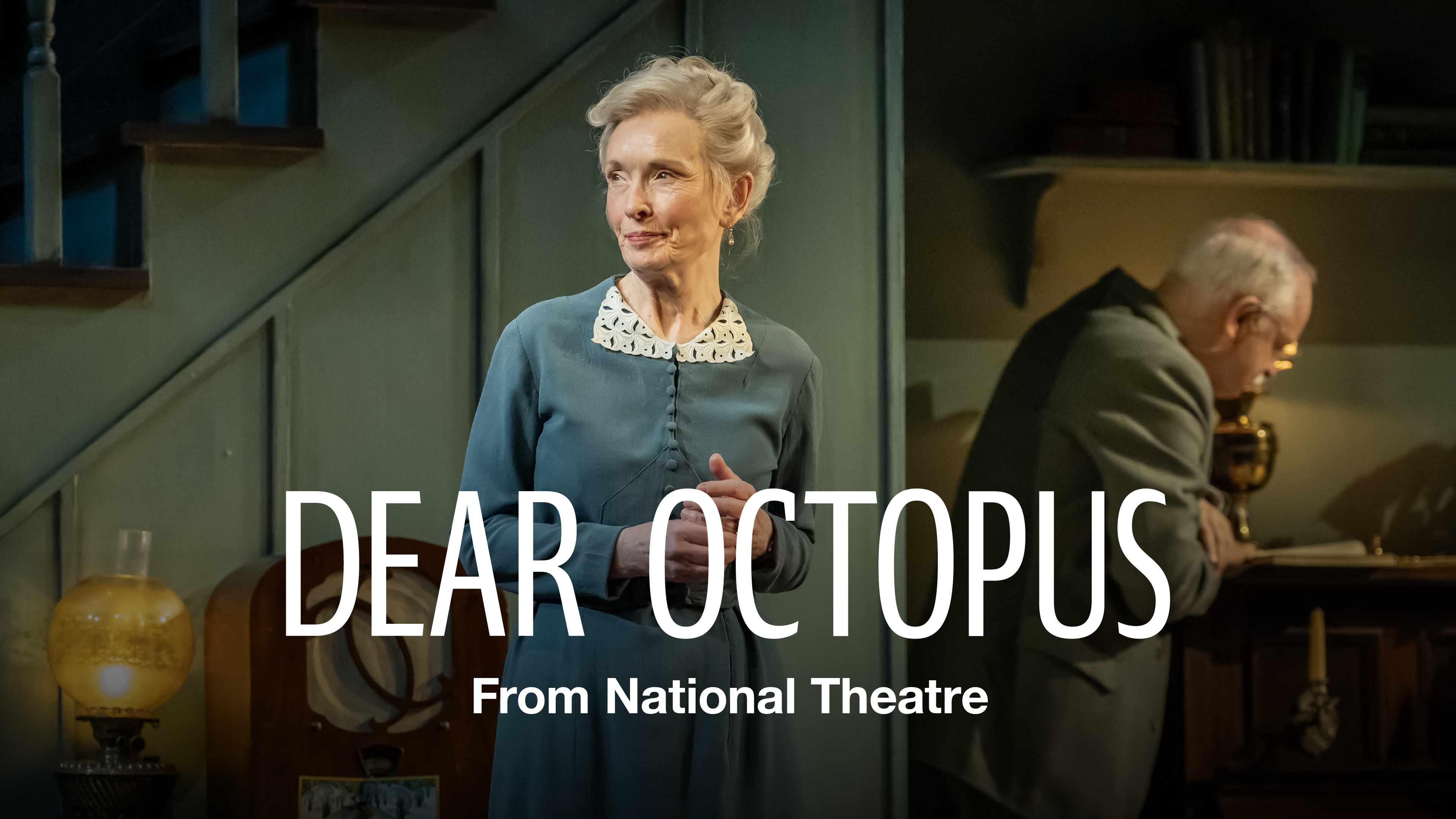 Dear Octopus - National Theatre at Home | Watch Theatre Online