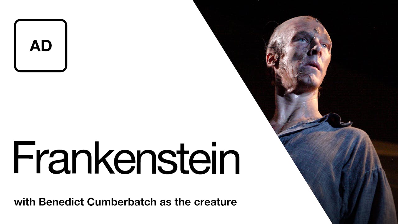 Frankenstein (with Benedict Cumberbatch): Full Play - Audio Description - National Theatre at ...