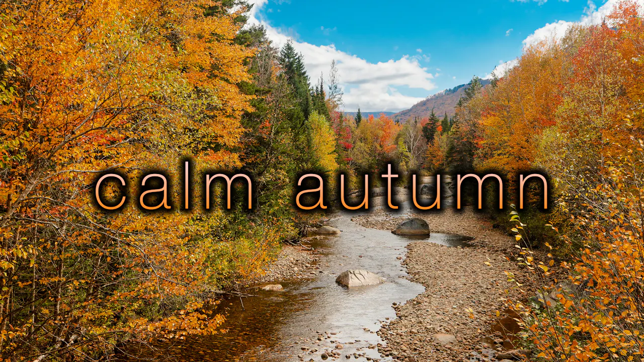 Calm Autumn - 1H, 4K with Piano Music - MOUNTAIN & FOREST FILMS ...