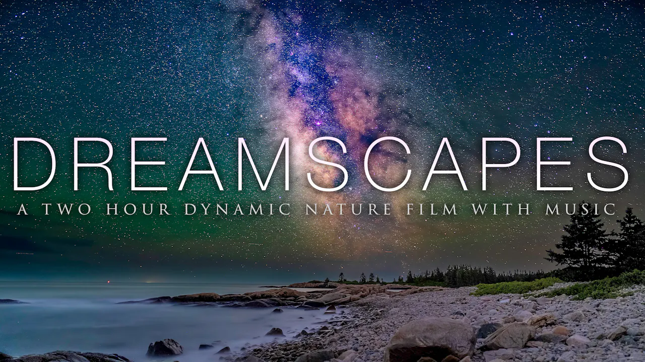 DREAMSCAPES - 2 Hour Dynamic Astro/Timelapse/Drone Film + Music ...