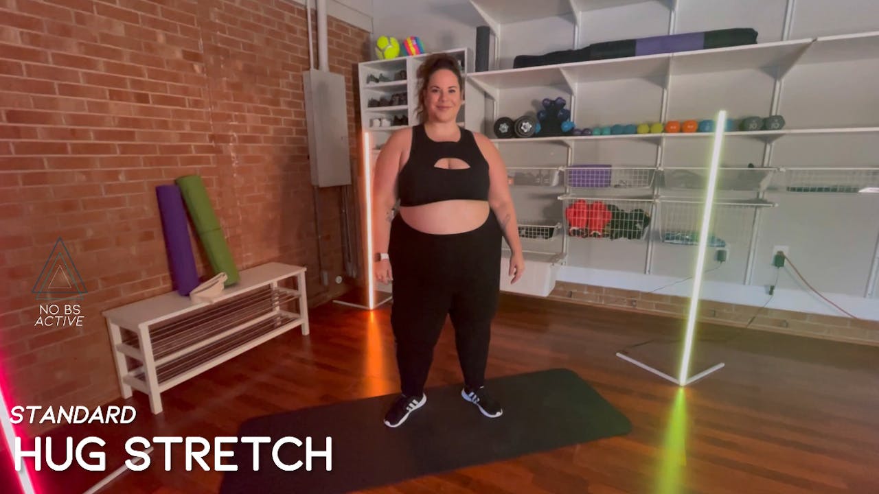 NoBS FORM: Hug Stretch - No BS Active