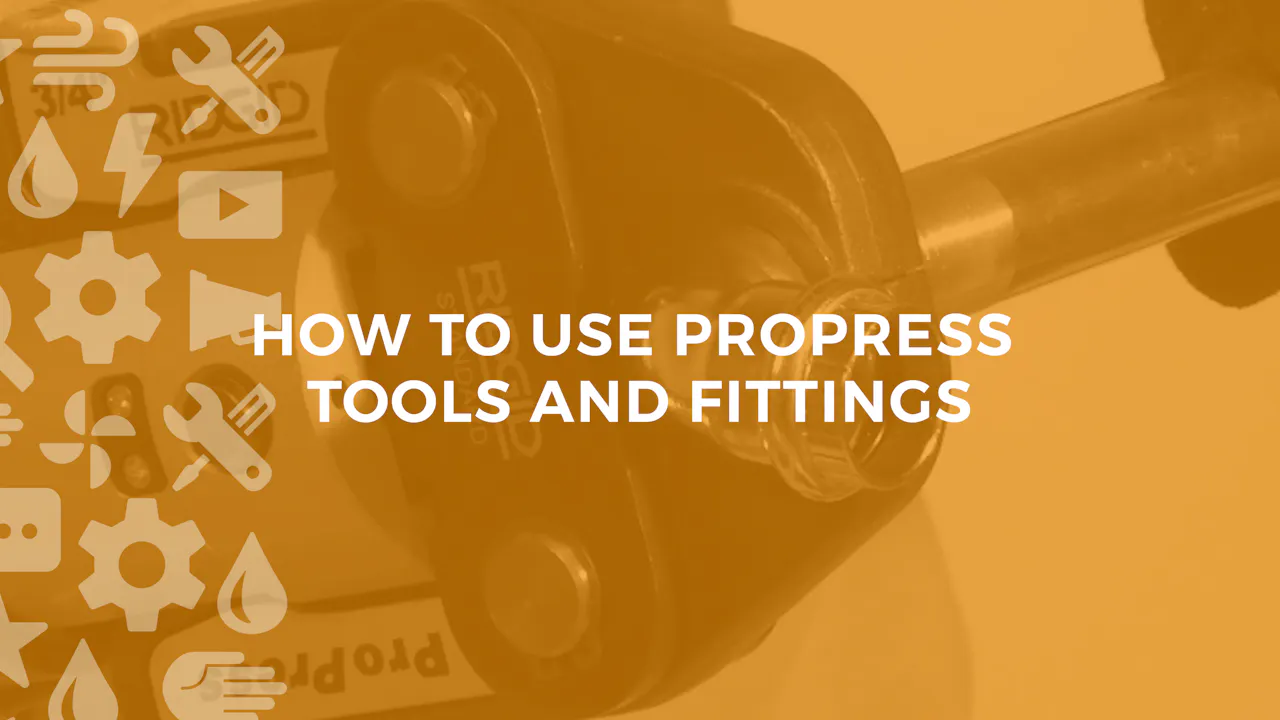 How to Use Pro Press Tools and Fittings - Proper Use Of HVAC Tools ...