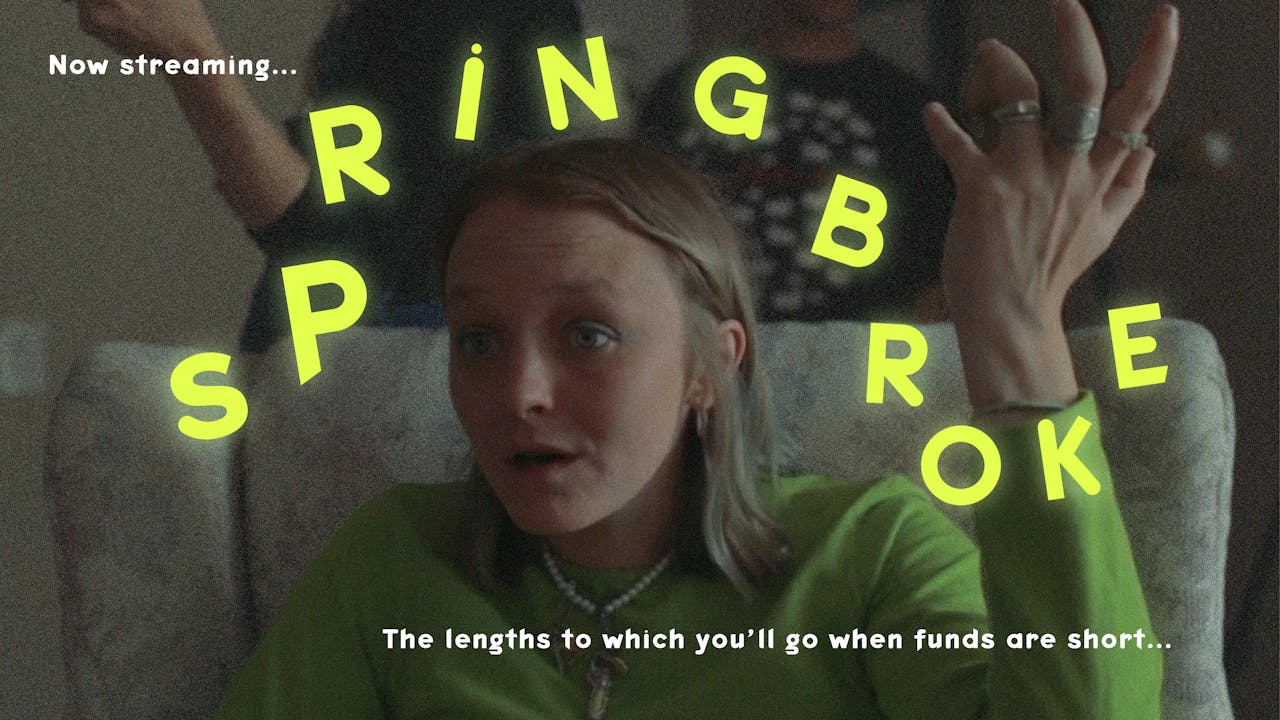 Trailer | Spring Broke - NoBudge