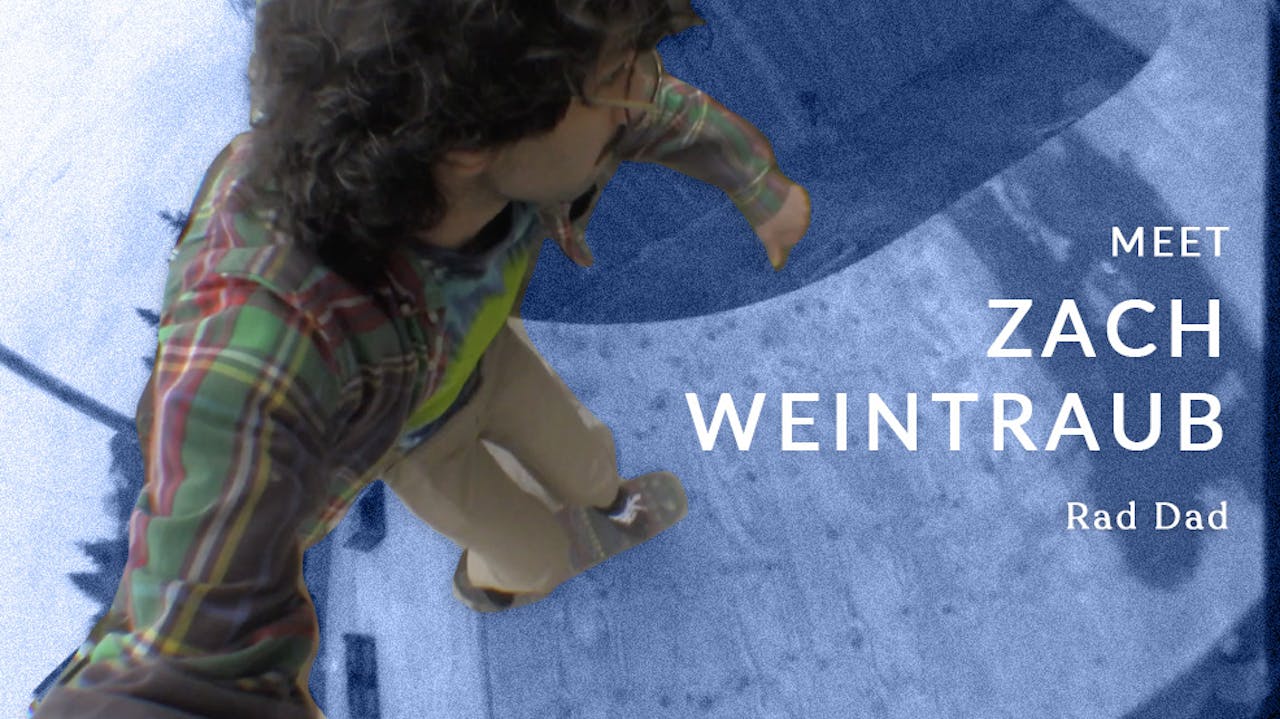 Meet the Director: Zach Weintraub ("Rad Dad") - NoBudge
