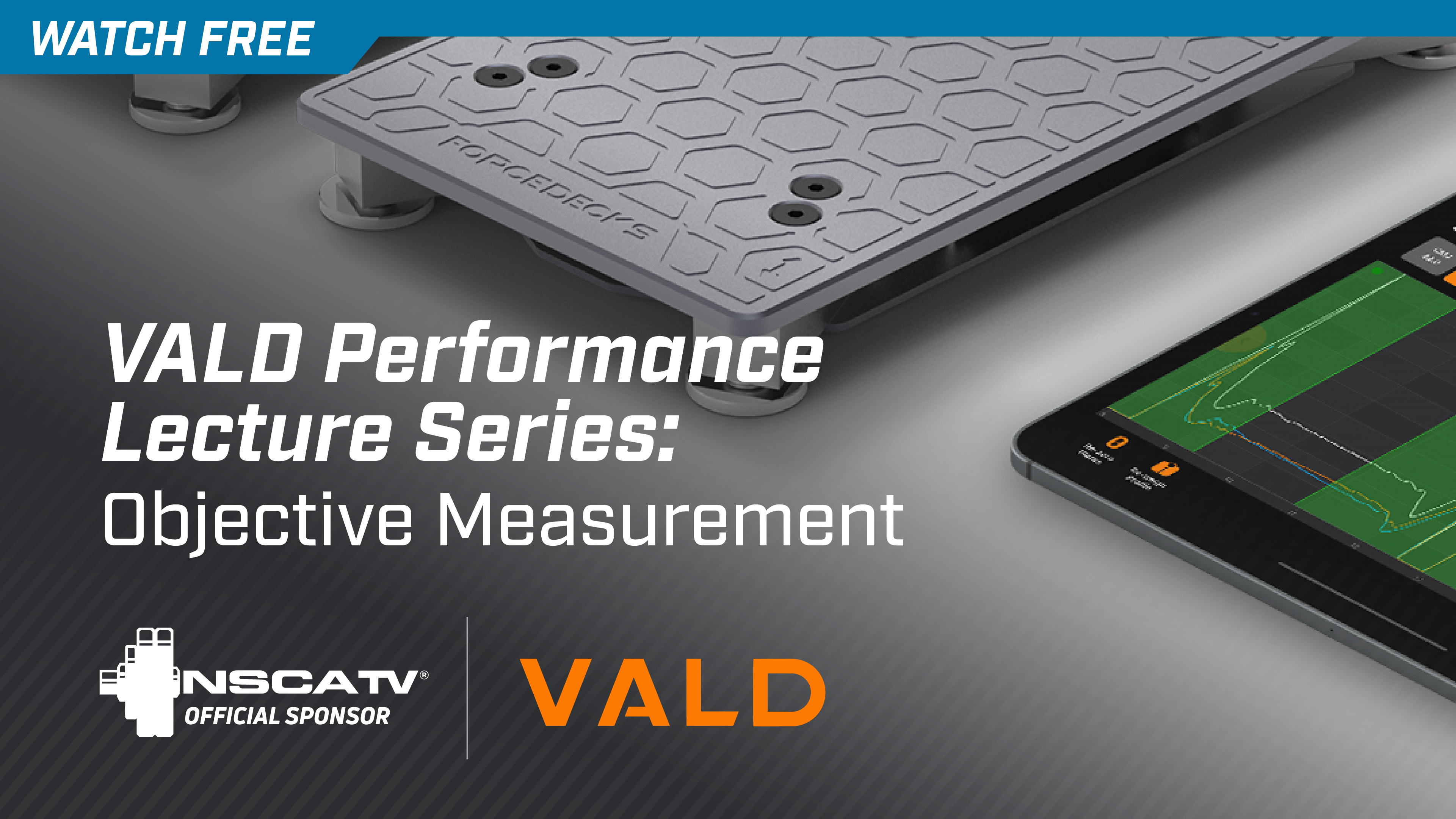 VALD Performance Lecture Series - NSCA TV