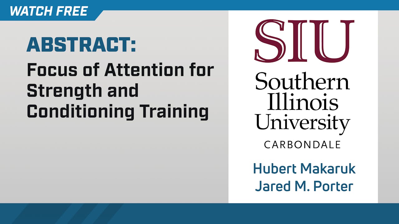 Focus of Attention for Strength and Conditioning Training - Strength ...