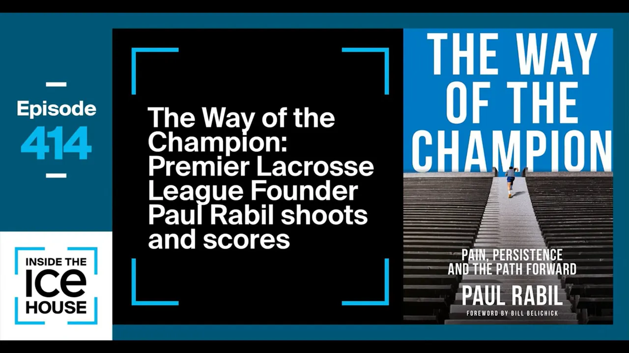 The Way of the Champion: PLL Founder Paul Rabil Shoots and Scores - New ...