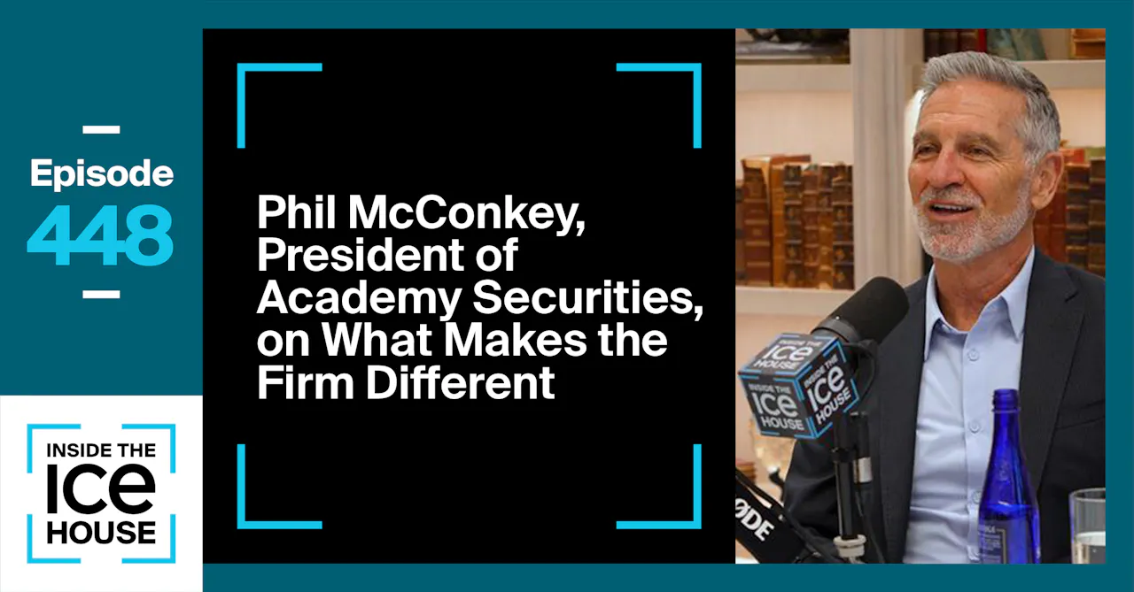 Phil McConkey, President of Academy Securities, on What Makes the Firm ...