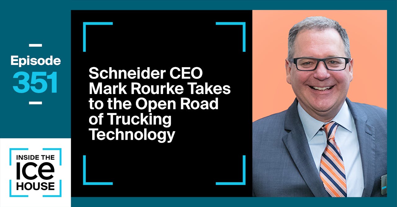Schneider CEO Mark Rourke Takes to the Open Road of Trucking Technology ...